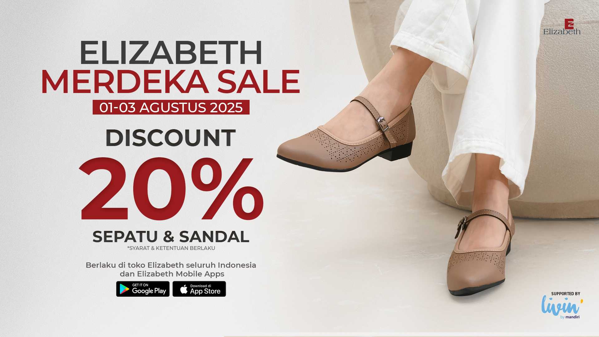 Elizabeth Merdeka Sale: Diskon 20% Semua Sepatu & Sandal